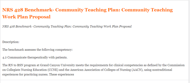 NRS 428 Benchmark- Community Teaching Plan: Community Teaching Work ...