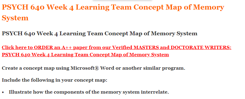 PSYCH 640 Week 4 Learning Team Concept Map of Memory System - Nursing Assignment Crackers